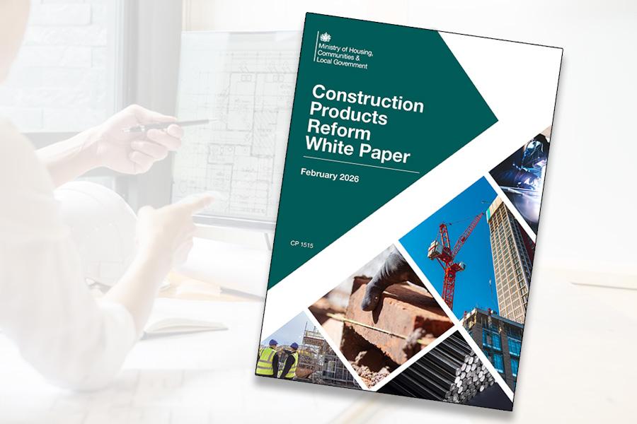 Construction Products Reform White Paper Published – Consultation Now ...